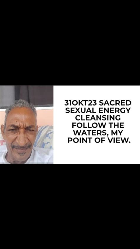 Okt Sacred Sexual Energy Cleansing Follow One News Page Video