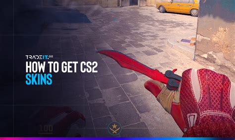 How To Get Cs2 Skins In 2025