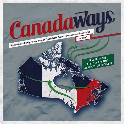 Canada Ways Canada Launches Faster Open Work Permit Facebook