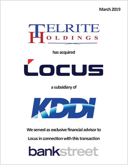 Telrite Holdings Acquires Locus Telecommunications Bank Street Group