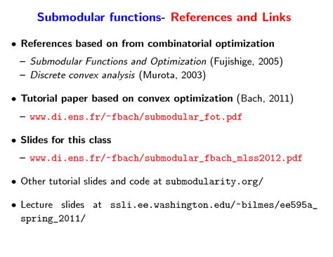 Learning With Submodular Functions Francis Bach Mlss 2012 Kyoto Slides