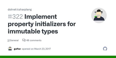 Implement Property Initializers For Immutable Types · Dotnet Csharplang