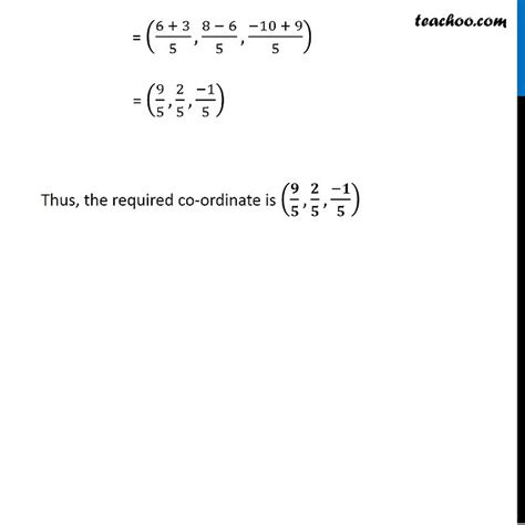 Example Find Coordinates Of Point Which Divides Line
