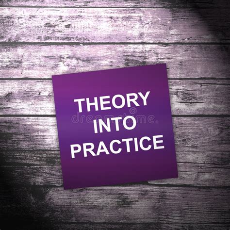Theory Into Practice Text Message Written On Note Page Education And