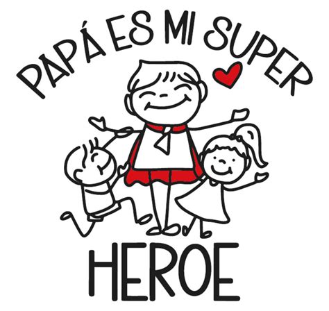 Diseño Papa Eres Mi Super Heroe Pdf