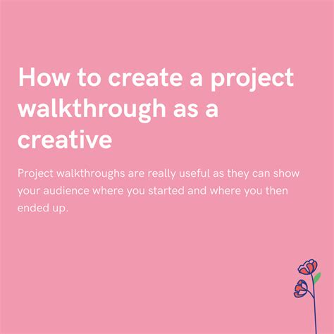 how to create a project walkthrough as a creative push fm