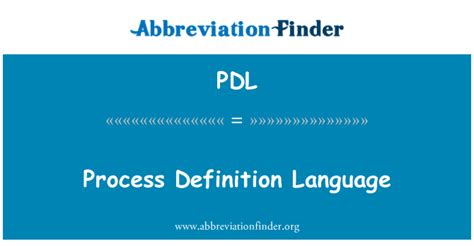 Pdl Stands For Process Definition Language Abbreviation Finder