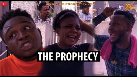 The Prophecyxploit Comedy Youtube