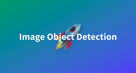 Image Object Detection A Hugging Face Space By Ermond