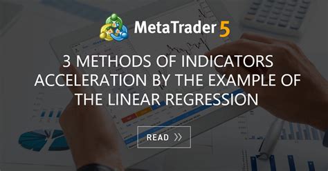 3 Methods Of Indicators Acceleration By The Example Of The Linear