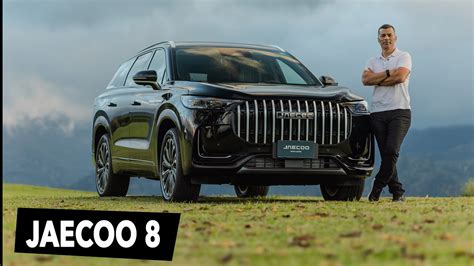 Jaecoo 8 Review Completo Youtube