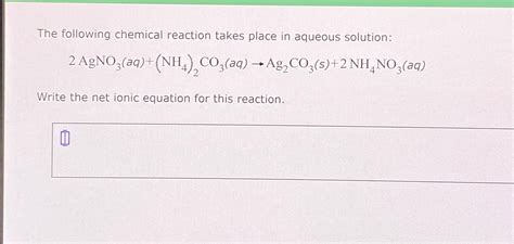 Solved The Following Chemical Reaction Takes Place In Chegg