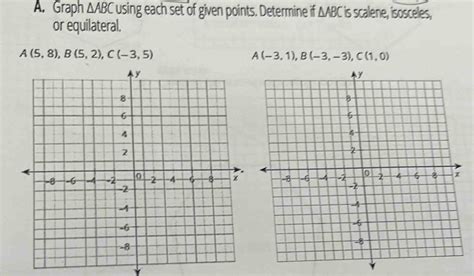 Solved A Graph Abc Using Each Set Of Given Points Determine If Abc