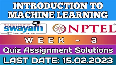nptel introduction to machine learning week 3 assignment answers 2023 youtube