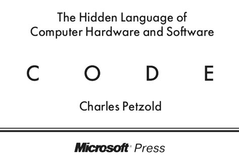 code the hidden language of computer hardware and software the
