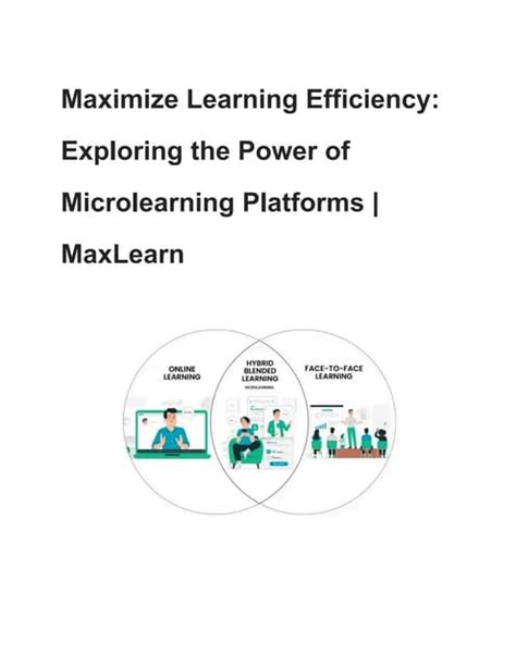 Maximize Learning Efficiency_ Exploring the Power of Microlearning Platforms _ MaxLearn.pdf