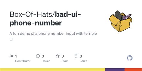 Github Box Of Hatsbad Ui Phone Number A Fun Demo Of A Phone Number Input With Terrible Ui