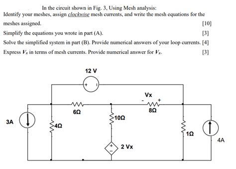Solved In The Circuit Shown In Fig Using Mesh Analysis Chegg Com