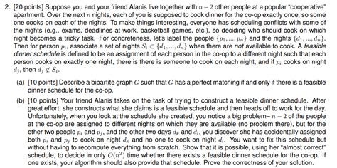 Solved 20 Points Suppose You And Your Friend Alanis Live