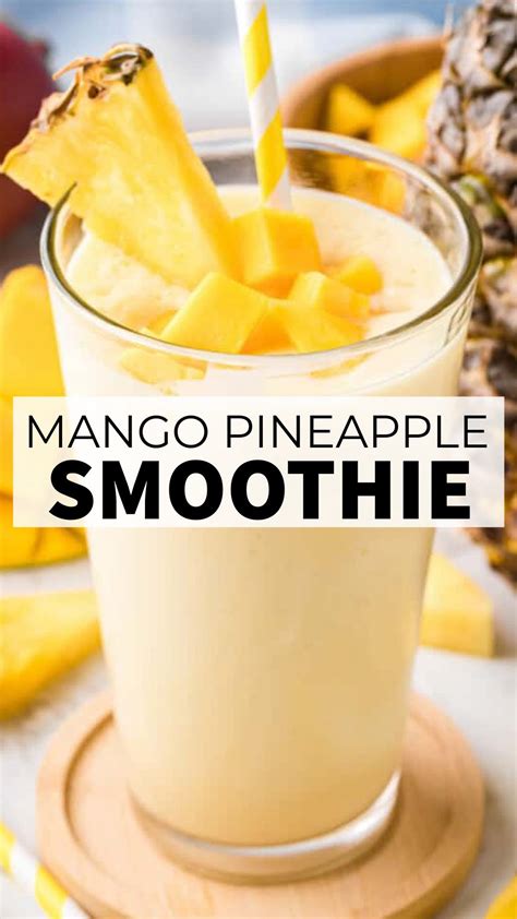 Mango Pineapple Smoothie Benefits