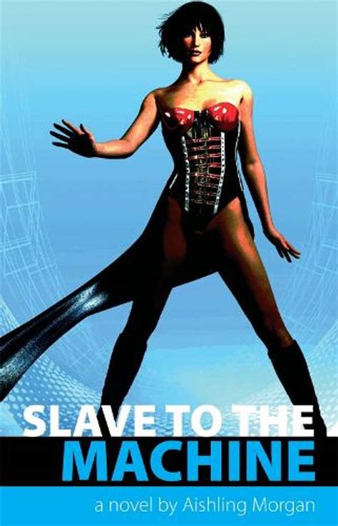 Historical Fiction Slave To The Machine Aishling Morgan For Sale In