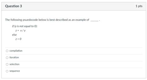 Solved Question 3 1 Pts The Following Psuedocode Below Is