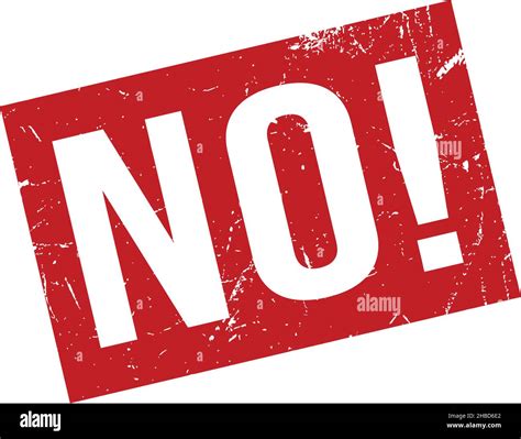 No Rubber Stamp No Grunge Stamp Seal Vector Illustration Vector Stock Vector Image And Art Alamy