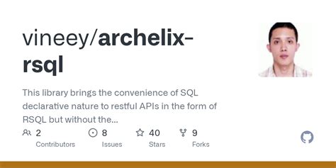 Github Vineeyarchelix Rsql This Library Brings The Convenience Of