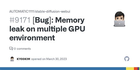 Bug Memory Leak On Multiple Gpu Environment · Issue 9171
