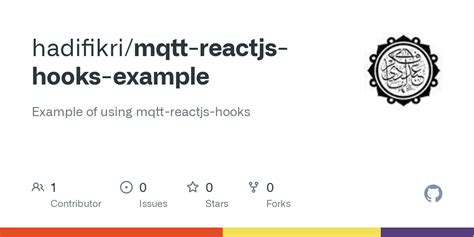 GitHub Hadifikri Mqtt Reactjs Hooks Example Example Of Using Mqtt Reactjs Hooks