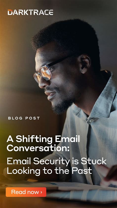 Email Security And Future Innovations Educating Employees Darktrace Blog Darktrace