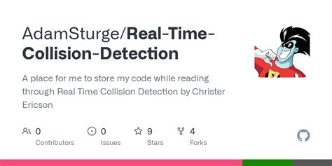 Github Adamsturgereal Time Collision Detection A Place For Me To Store My Code While Reading