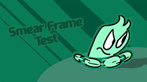 Smear Frame Test Youtube