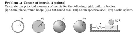 Solved Problem 1 Tensor Of Inertia 2 Points Calculate The Principal Moments Of Inertia For