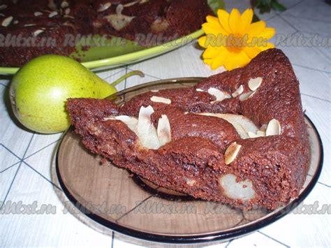 Шоколадный пирог с грушами 13 фото в рецепте