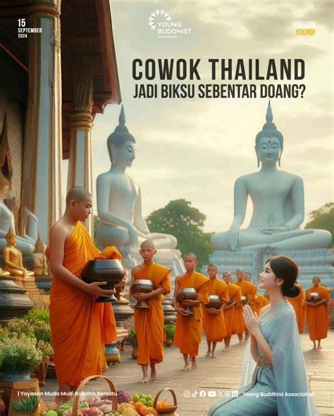 Cowok Thailand Jadi Biksu Sebentar Doang Young Buddhist Association