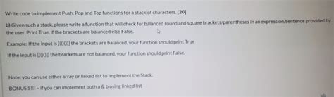 Solved Write Code To Implement Push Pop And Top Functions