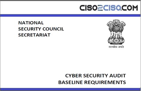 Cyber Security Audit Baseline Requirements Ciso2cisocom And Cyber Security Group