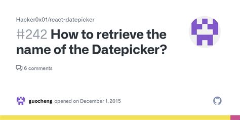 How To Retrieve The Name Of The Datepicker · Issue 242 · Hacker0x01