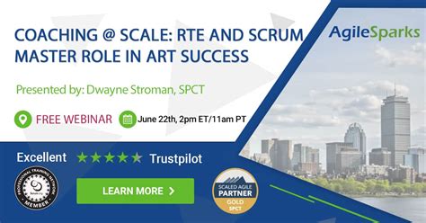 Webinar Coaching Scale Rte And Scrum Master Role In Art Success Agilesparks