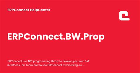 ERPConnect BW Property ERPConnect HelpCenter