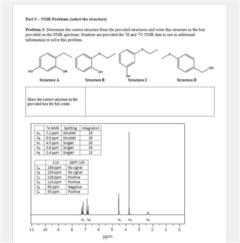 Part 5 Nmr Problems Select The Structure Problem 3 Determine The Correct Structure From The