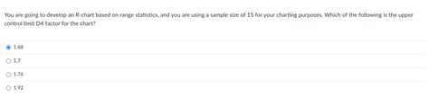 Solved You Are Going To Develop An R Chart Based On Range Chegg
