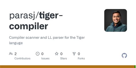GitHub Parasj Tiger Compiler Compiler Scanner And LL Parser For The Tiger Languge