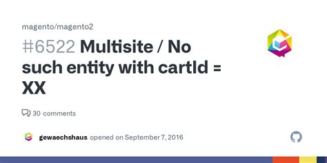 multisite no such entity with cartid xx · issue 6522 · magento
