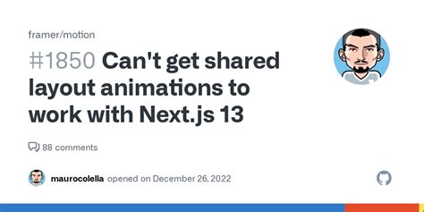 Cant Get Shared Layout Animations To Work With Nextjs 13 · Issue