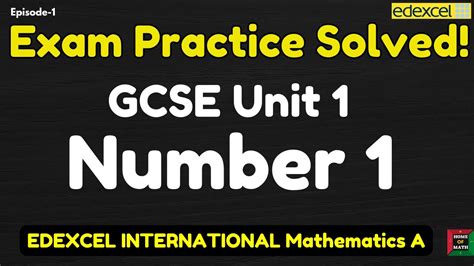 Edexcel Igcse 9 1 Maths A Unit 1 Exam Practice Full Solutions Ep1 Youtube