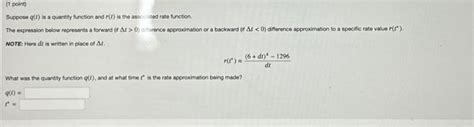 Solved Suppose Q T Is A Quantity Function And R T Is The