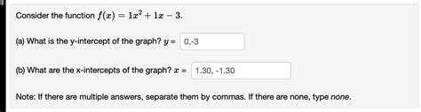 solved consider the function f x 1x2 1x−3 a what is the