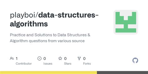 Github Playboidata Structures Algorithms Practice And Solutions To